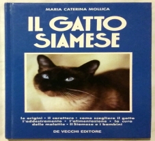 Il gatto siamese di Maria Caterina Mollica Ed:Giovanni De Vecchi, 1989 nuovo